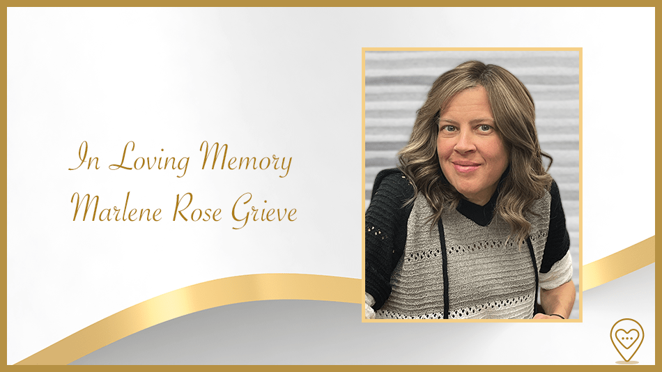 Marlene Grieve Obituary | Virtual Memorial Gatherings & Live Streaming