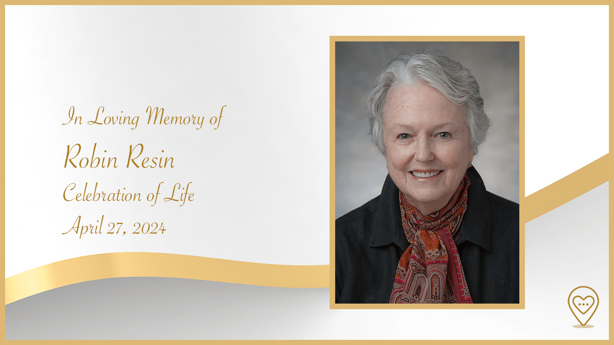 Robin Resin Obituary & Celebration of Life | Virtual Memorial ...