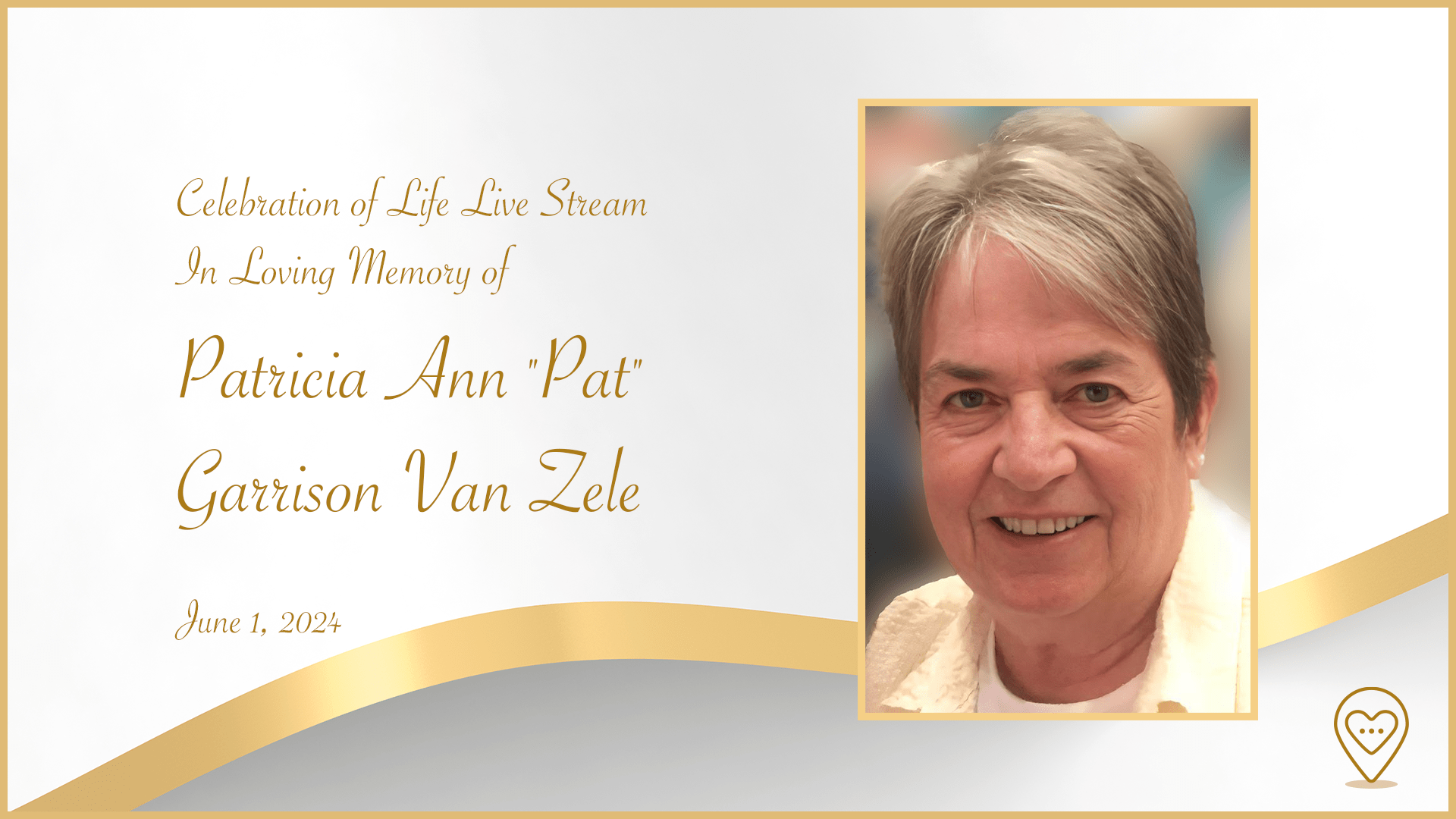 Join the Live Stream for Pat Van Zele's Celebration of Life | Virtual ...