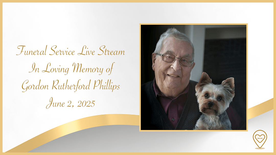 Gordon Phillips Funeral Live Stream | Virtual Memorial Gatherings ...