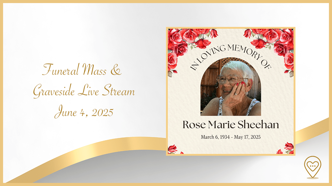 Rose Marie Sheehan Funeral Live Stream | Virtual Memorial Gatherings ...