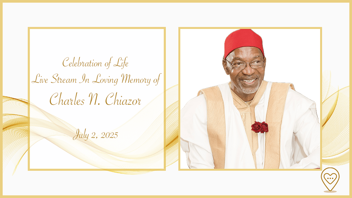 Charles Chiazor Celebration of Life Live Stream | Virtual Memorial ...