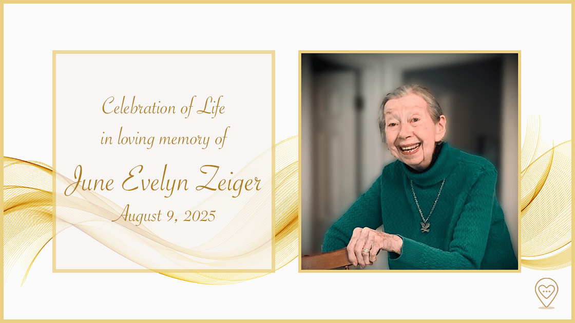June Evelyn Zeiger Virtual Celebration of Life | Virtual Memorial ...