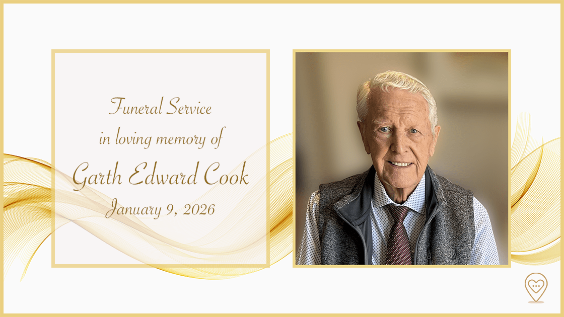 Garth Edward Cook Funeral Live Stream | Virtual Memorial Gatherings ...